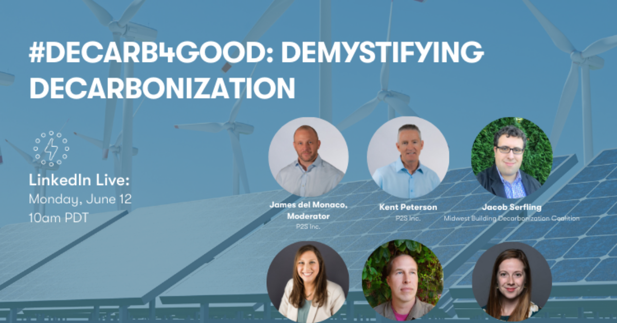 #Decarb4Good: Demystifying Decarbonization | P2S